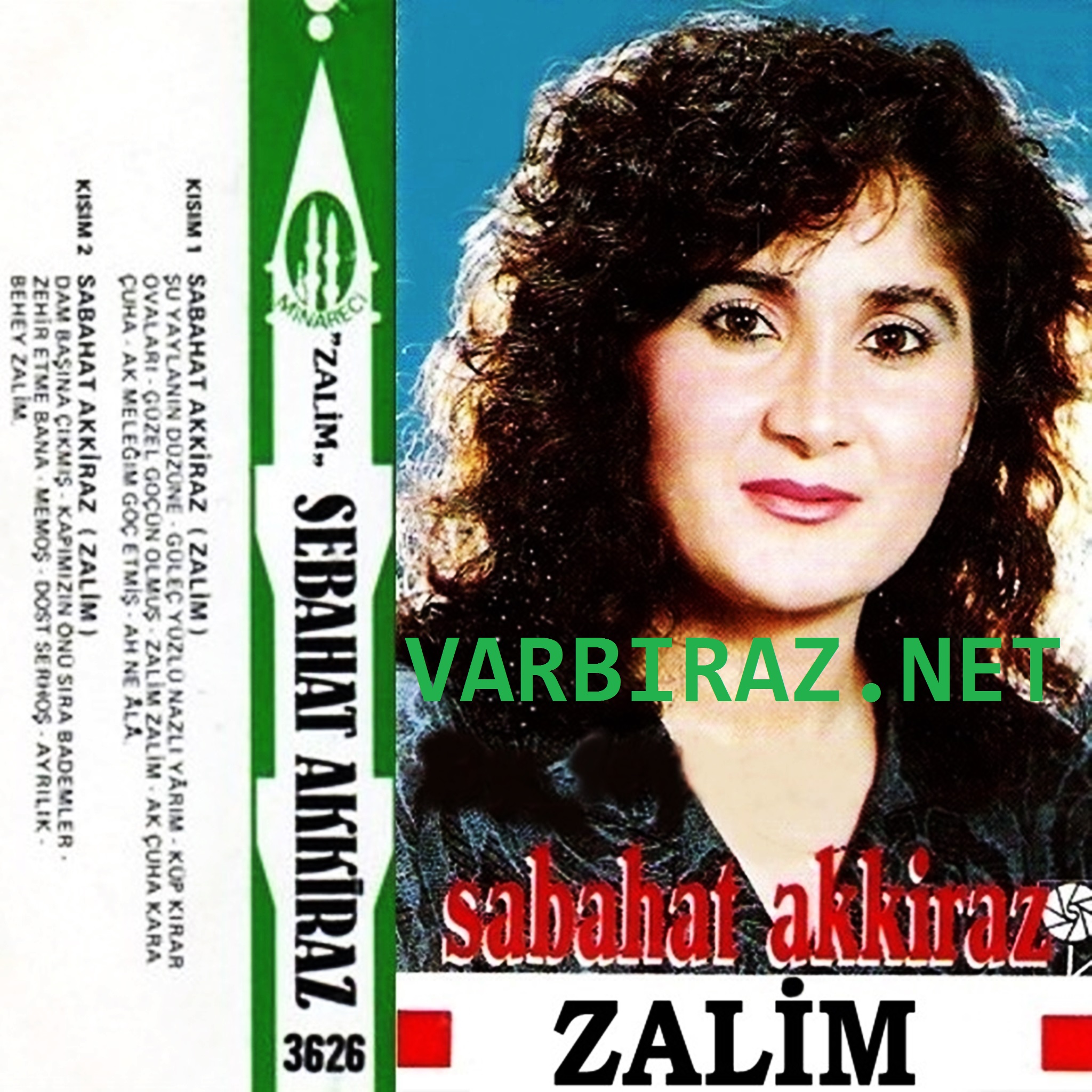 Sabahat Akkiraz - Zalim (Minareci 3626) - VarBiraZ!NeT